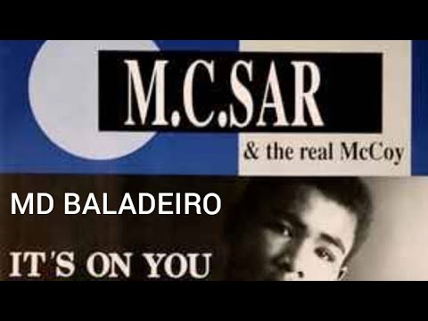 MC Sar And The Real McCoy - It's On You (Remix 94) - YouTube