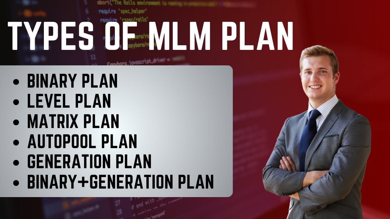 TYPES OF MLM PLAN | NETWORK MARKETING PLANS | TYPES OF NETWORK ...