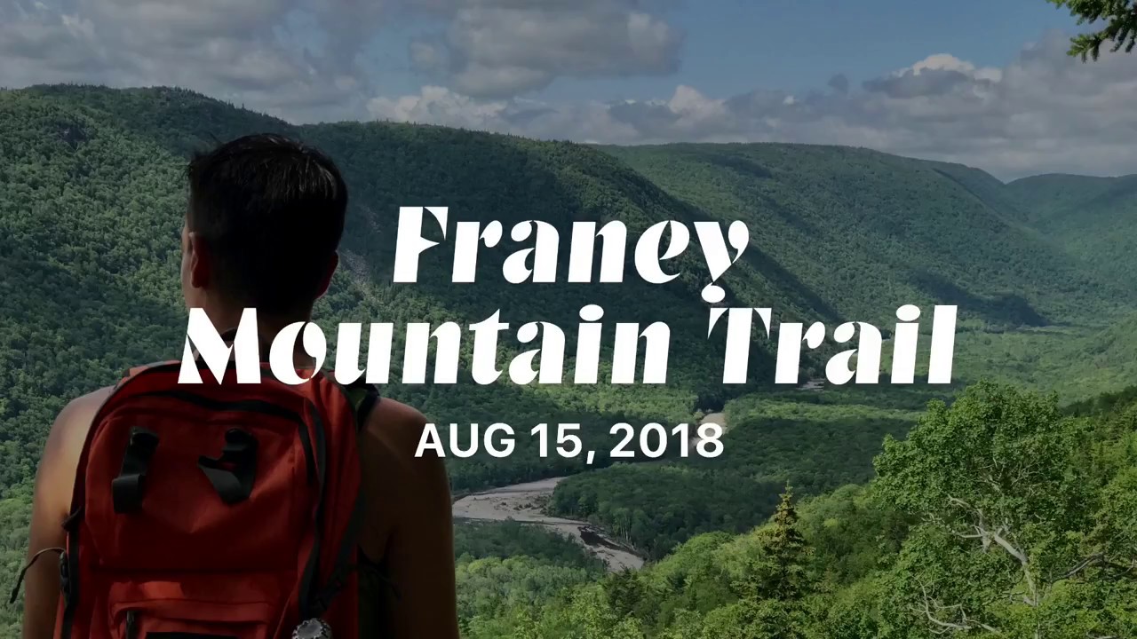 Franey Mountain Hiking Trail - YouTube