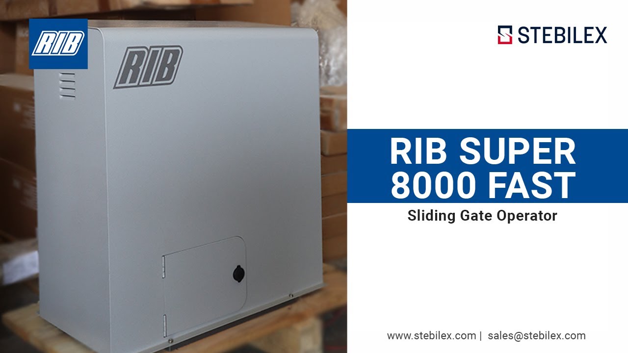 RIB | SUPER 8000 FAST | Sliding Gate Automation | Stebilex | Dubai ...