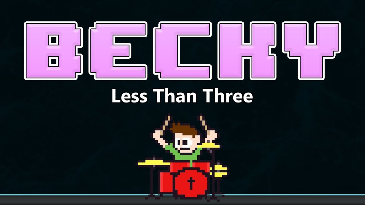 Becky - Less Than Three On Drums! -- The8BitDrummer - YouTube