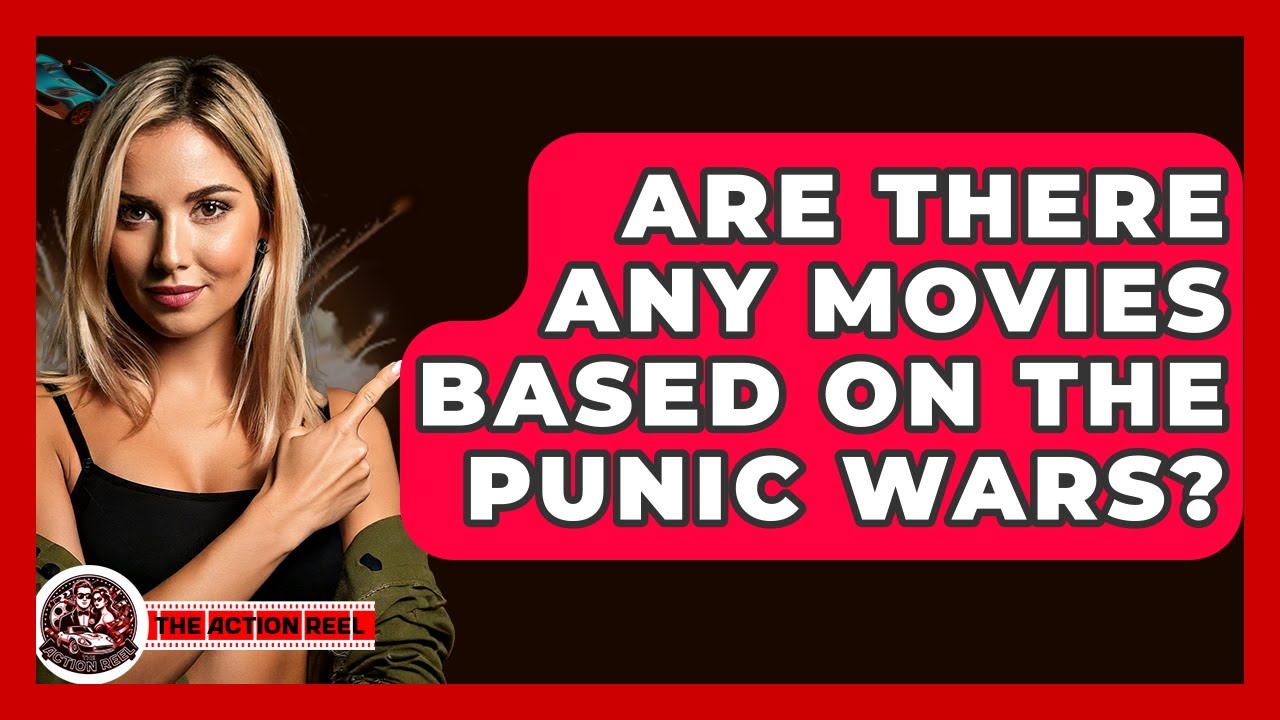 Are There Any Movies Based On The Punic Wars? - The Action Reel - YouTube