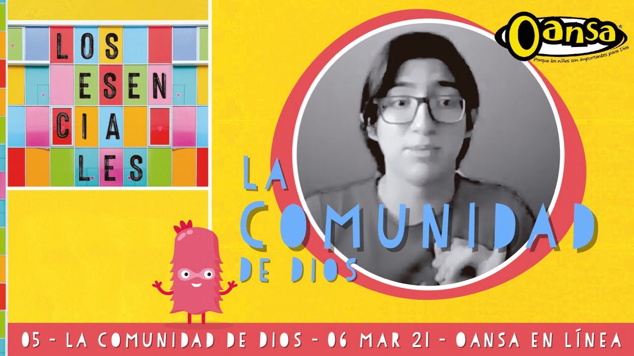 La comunidad de Dios - OANSA 6 Marzo - YouTube