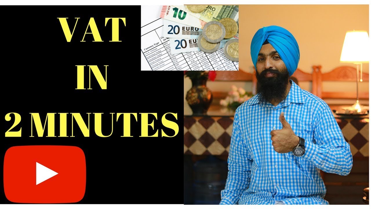 VAT Explained In 2 Minutes YouTube vat-explained-in-2-minutes-youtube