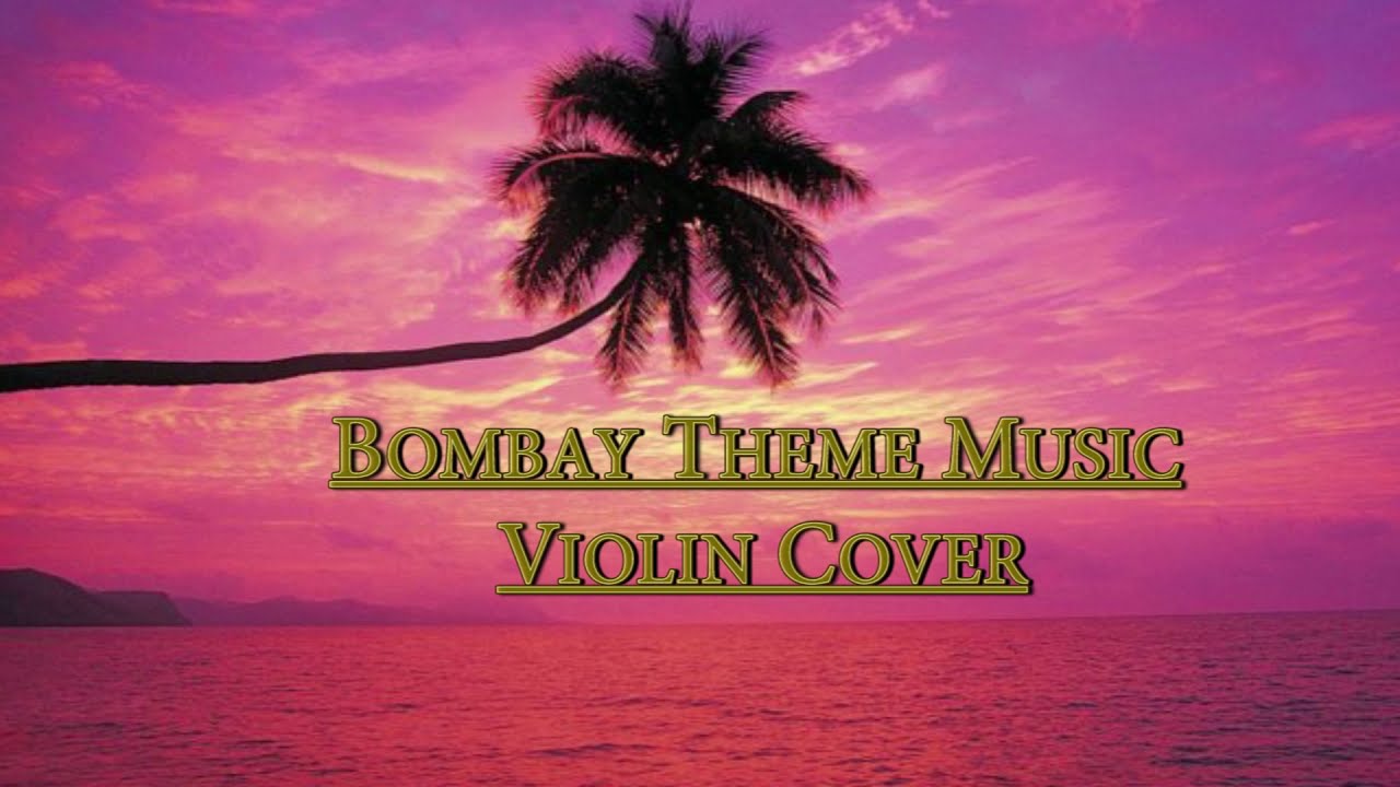 Bombay Theme Music Violin Cover by Martin john l A R RAHMAN l - YouTube