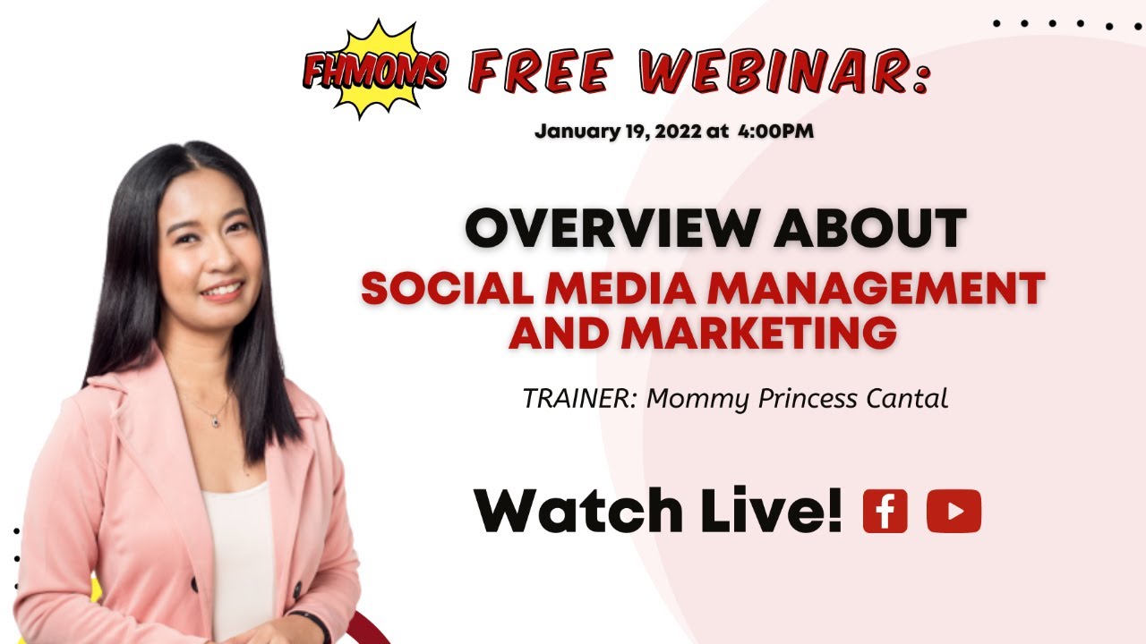 FHMOMS FREE WEBINAR: Overview About Social Media Management and ...