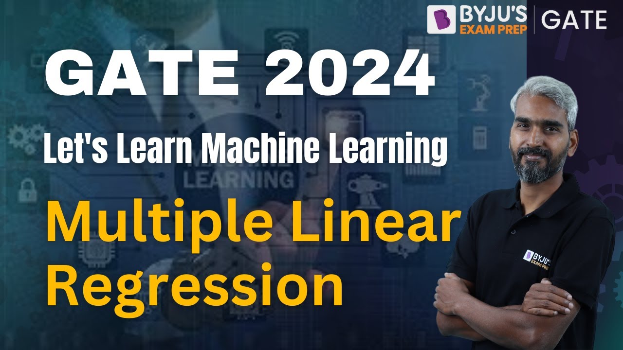 GATE 2024 | Computer Science | Machine Learning | Multiple Linear Regression | BYJU'S GATE - YouTube