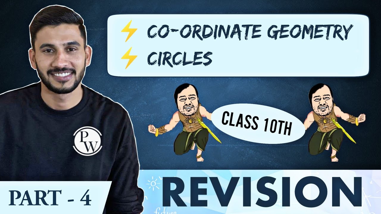 Maths Revision - Part 4 | Coordinate Geometry | Circles | Class 10 ...