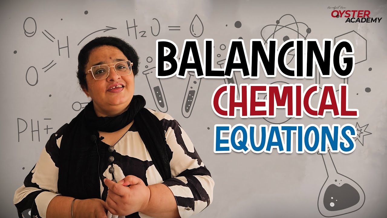 Balancing Chemical Equations | Practice Problems | Grade 10 | Oyster ...