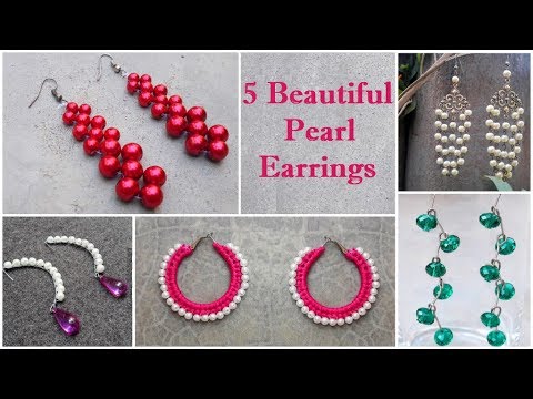 5 DIY Pearl Earrings | How To Make Pearl Earrings At Home | Dangle Earrings Tutorial | Creation ...