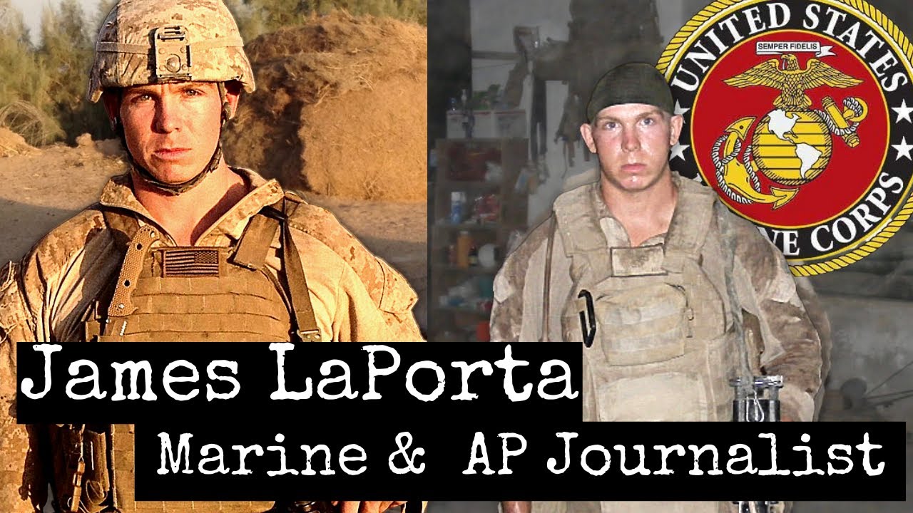 Infantry Marine Turned Investigative Journalist | James LaPorta | Ep ...