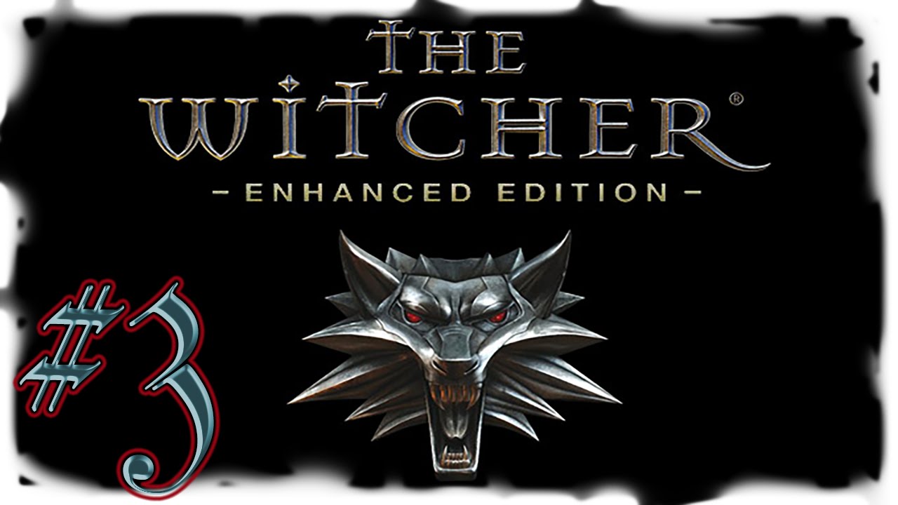 The Witcher: Enhanced Edition Director's Cut [1st] - Let's Play #3 ...