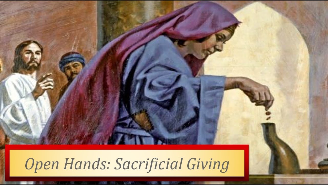 Open Hands: Sacrificial Giving - YouTube