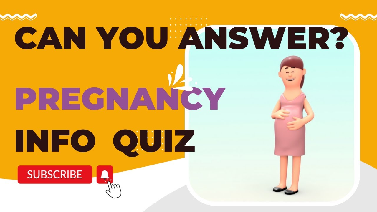 Pregnancy quiz trivia for mums - YouTube