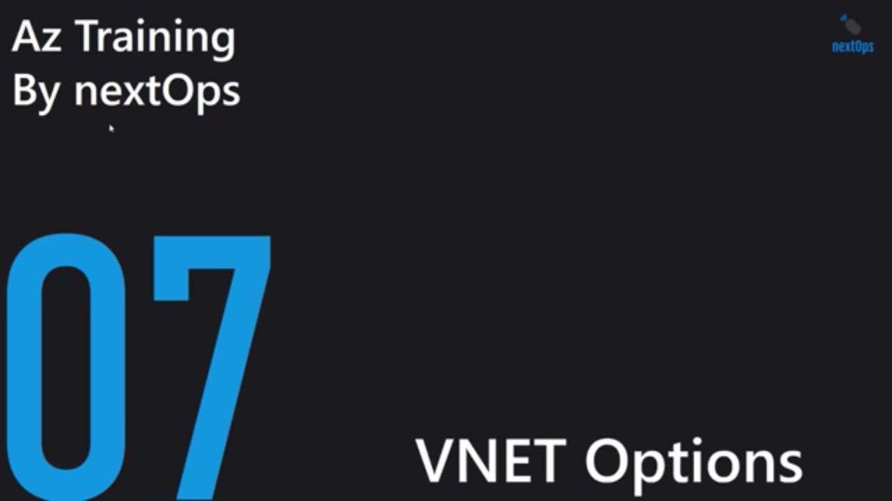 07 Azure in detail : VNET Options - YouTube