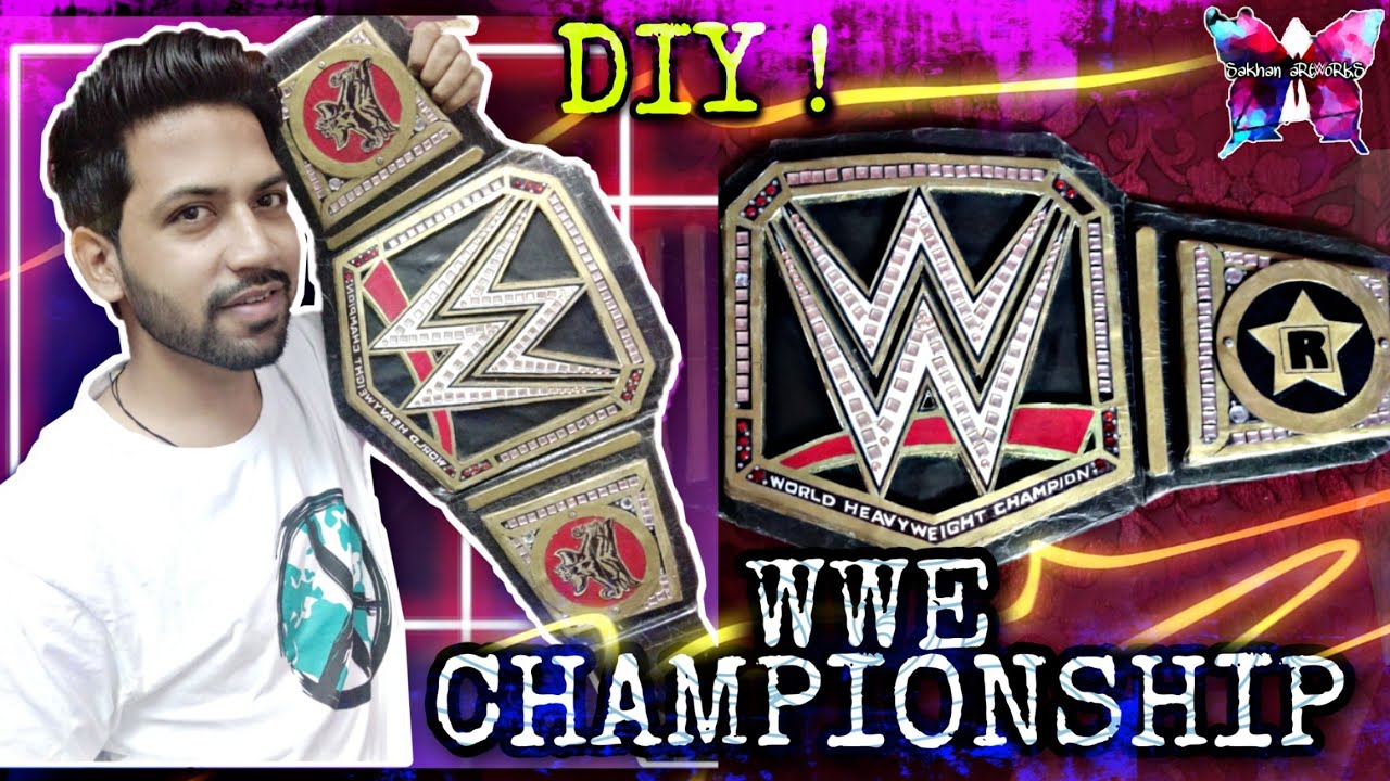 How To Make WWE Championship Title Belt at Home | WWE World Heavyweight ...