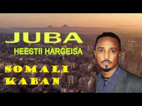 Juba Best Kaban Heeskii Hargeysa By Somali Kaban - YouTube