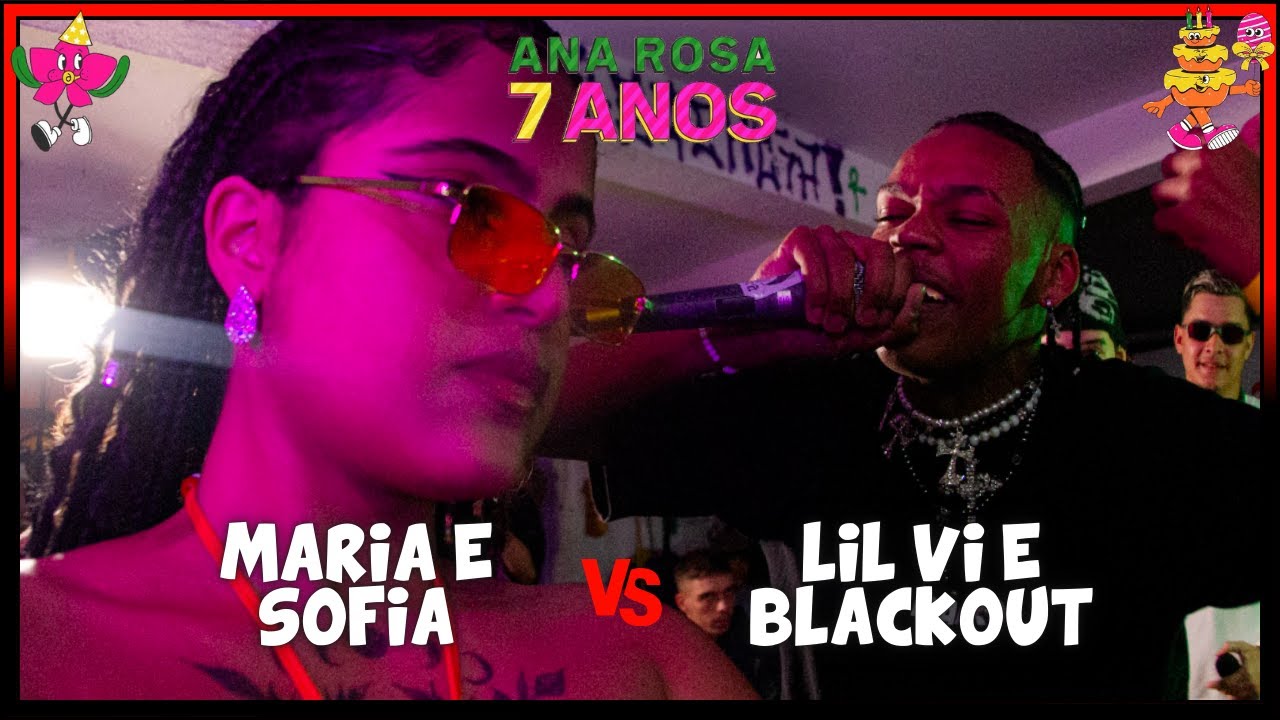 Maria e Sofia (SC) x Lil Vi e Blackout | 1FASE | BATALHA DO ANA ROSA 7 ANOS - YouTube