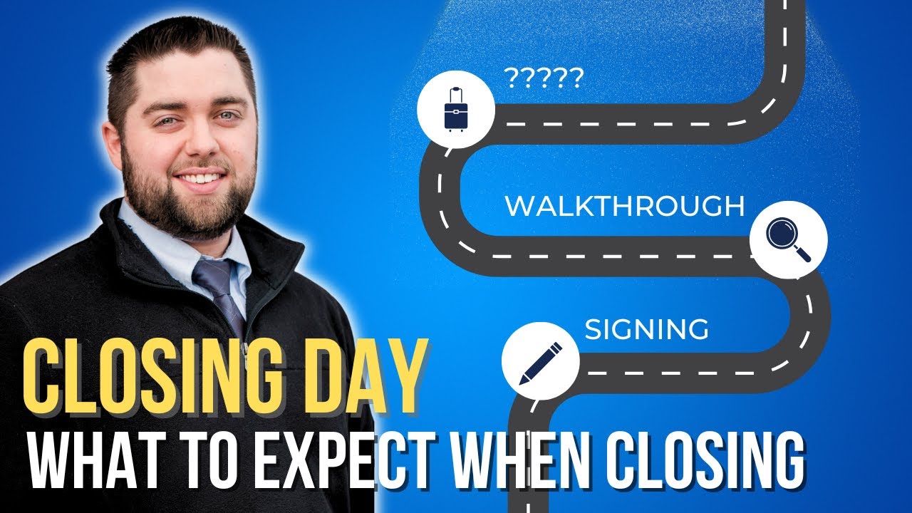 What To Expect When Closing On A Home | Closing Day Explained! - YouTube