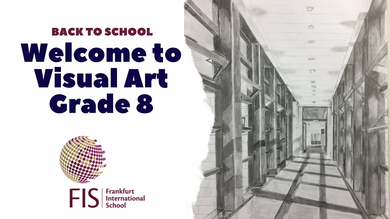 Grade 8 Back to School Night Visual Art 2021 - YouTube