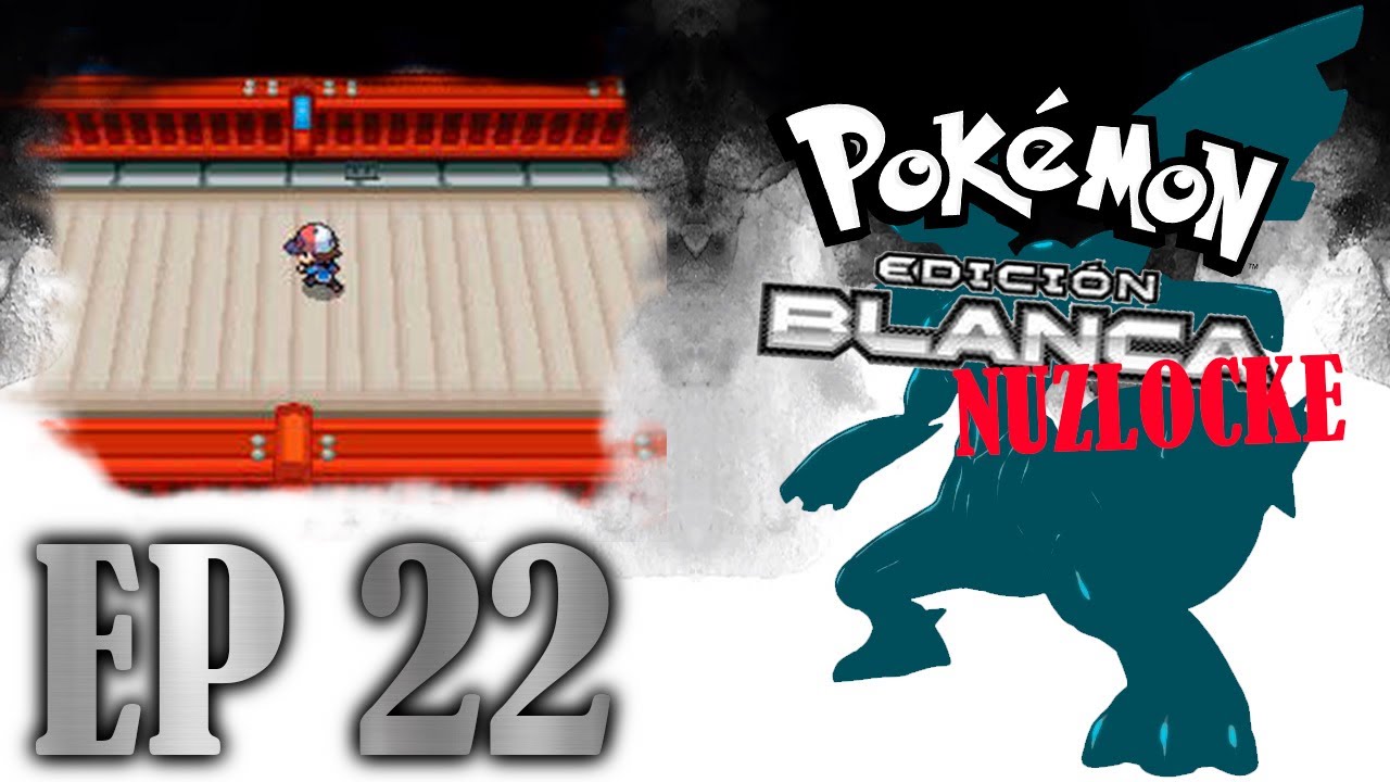 ¿Quién es Carlos? / Pokémon Blanco Nuzlocke / Ep 22 - YouTube
