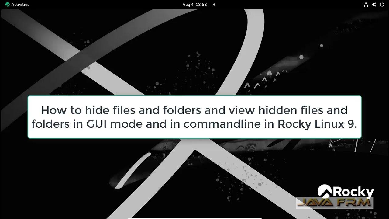 How to View and Create Hidden Files and Folders on Rocky Linux 9 - YouTube