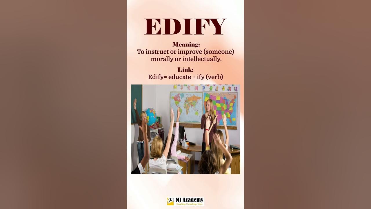 Edify | GRE Vocabulary | Understanding the Word | - YouTube