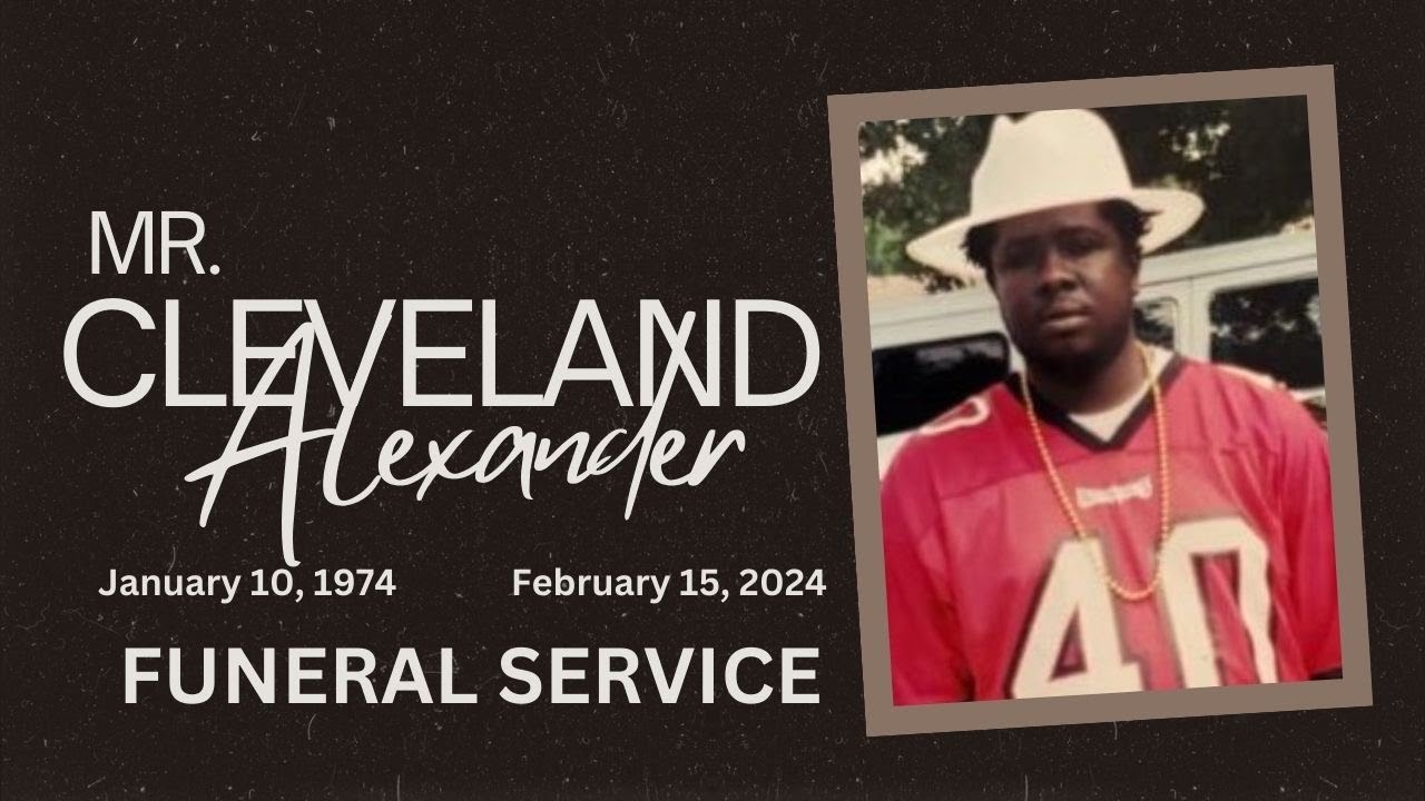 Celebration of Life for Mr. Cleveland Alexander - YouTube