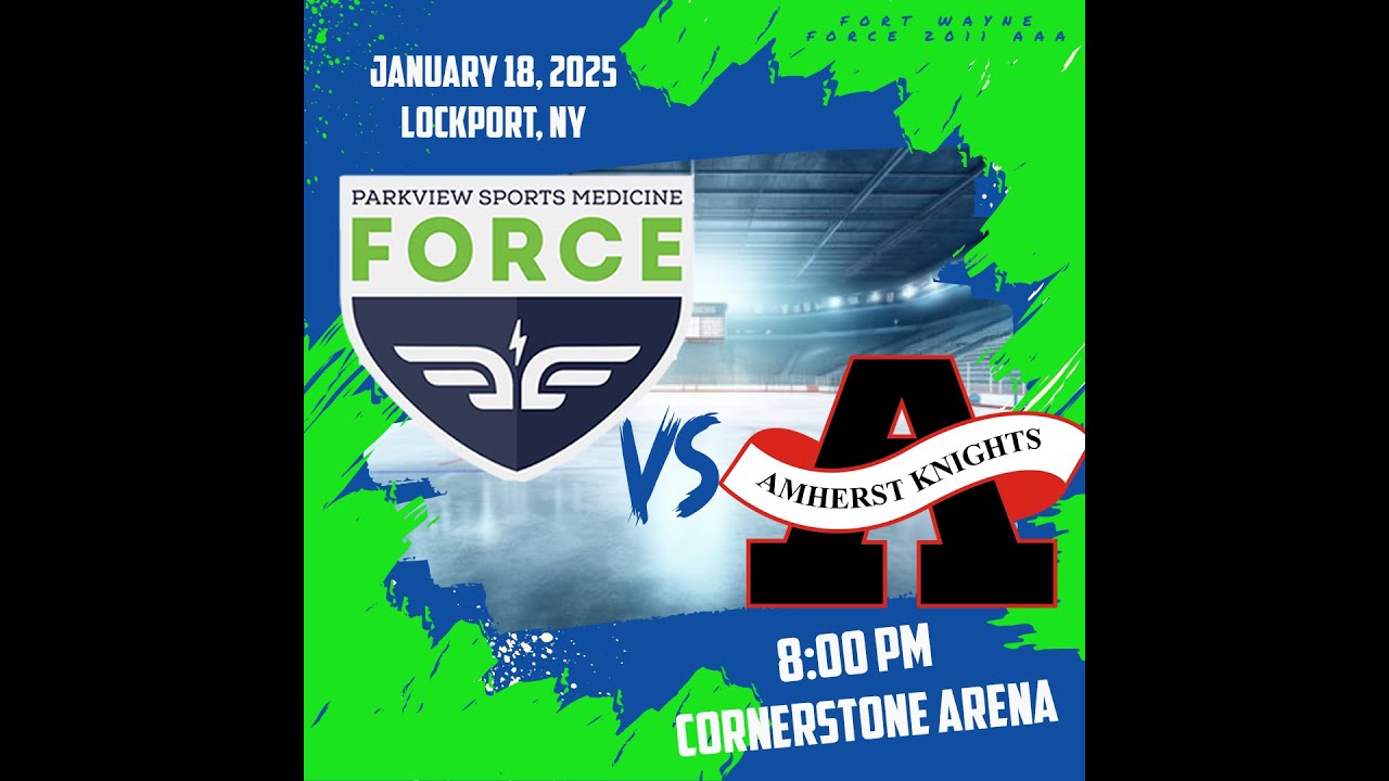 FORT WAYNE FORCE 2011 AAA 13U VS AMHERST KNIGHTS AAA - 1.18.25 - YouTube