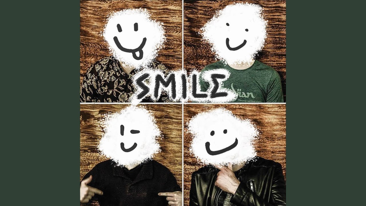 Smile - YouTube