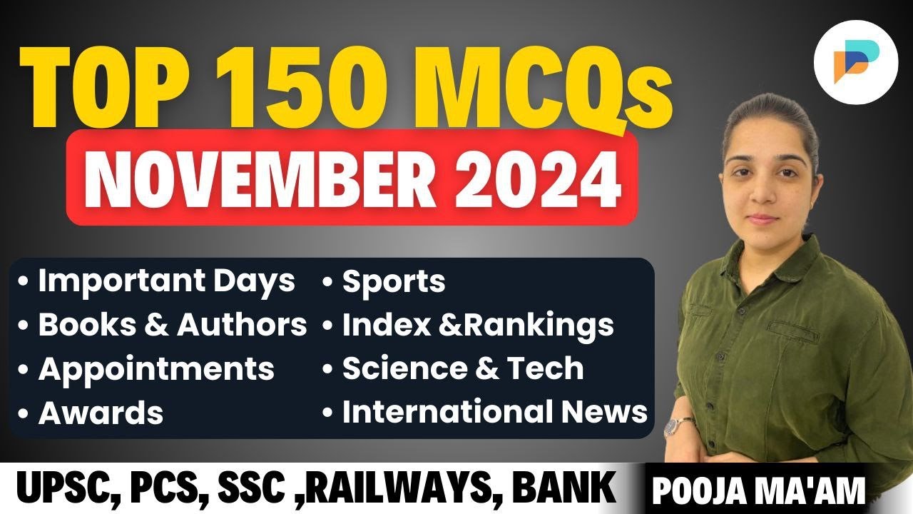 November 2024 TOP 150 MCQs | November 2024 Monthly Current Affairs | Current Affairs by Pooja Ma ...