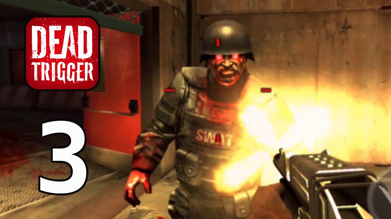 Dead Trigger Part 3 Walkthrough | Gameplay (Android) - YouTube