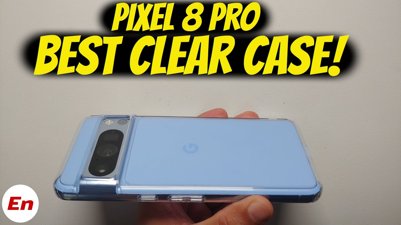Google Pixel 8 Pro BEST CLEAR Case | Humixx Clear Case! - YouTube