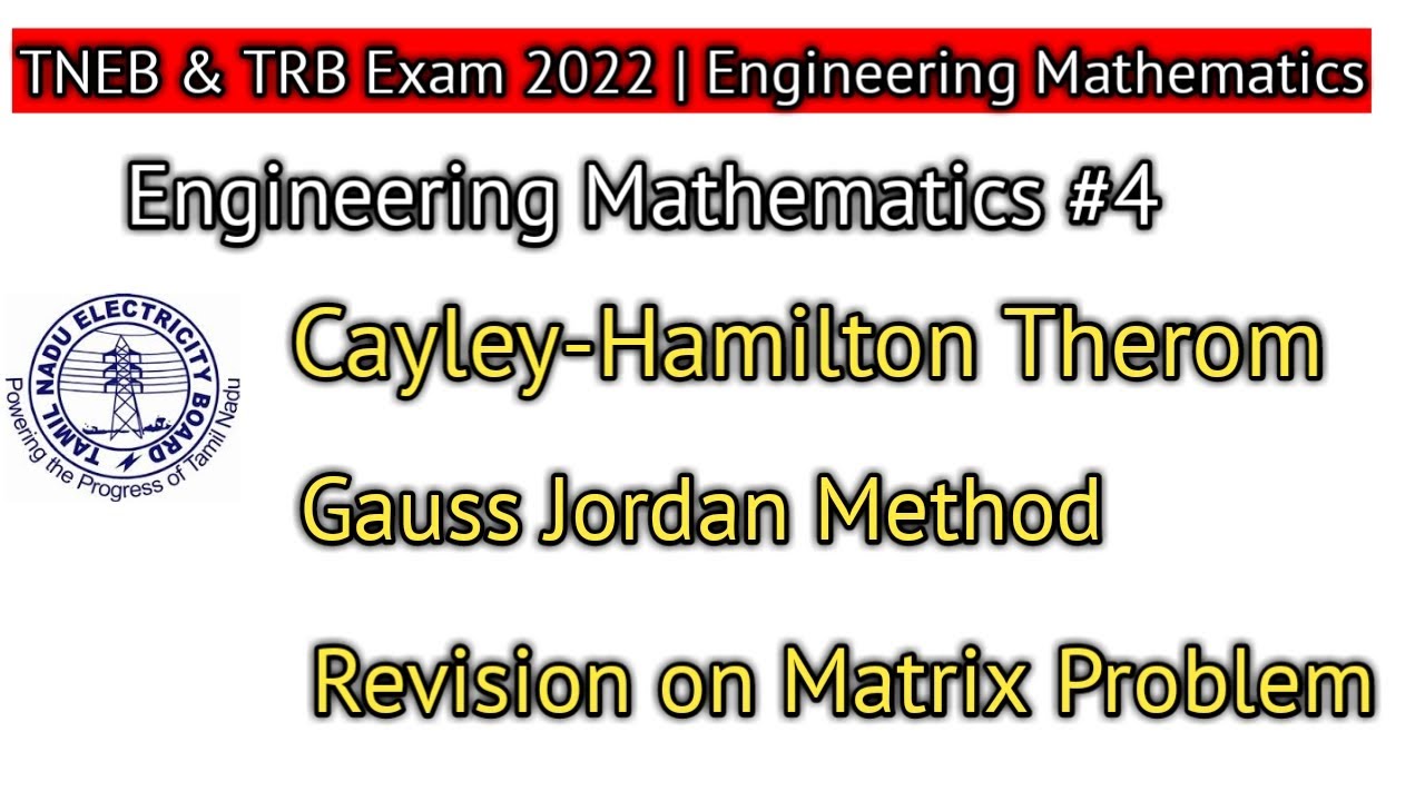 CAYLEY-HAMILTON THEOREM, GAUSS-JORDAN METHOD, AND REVISION ON MATRIX ...