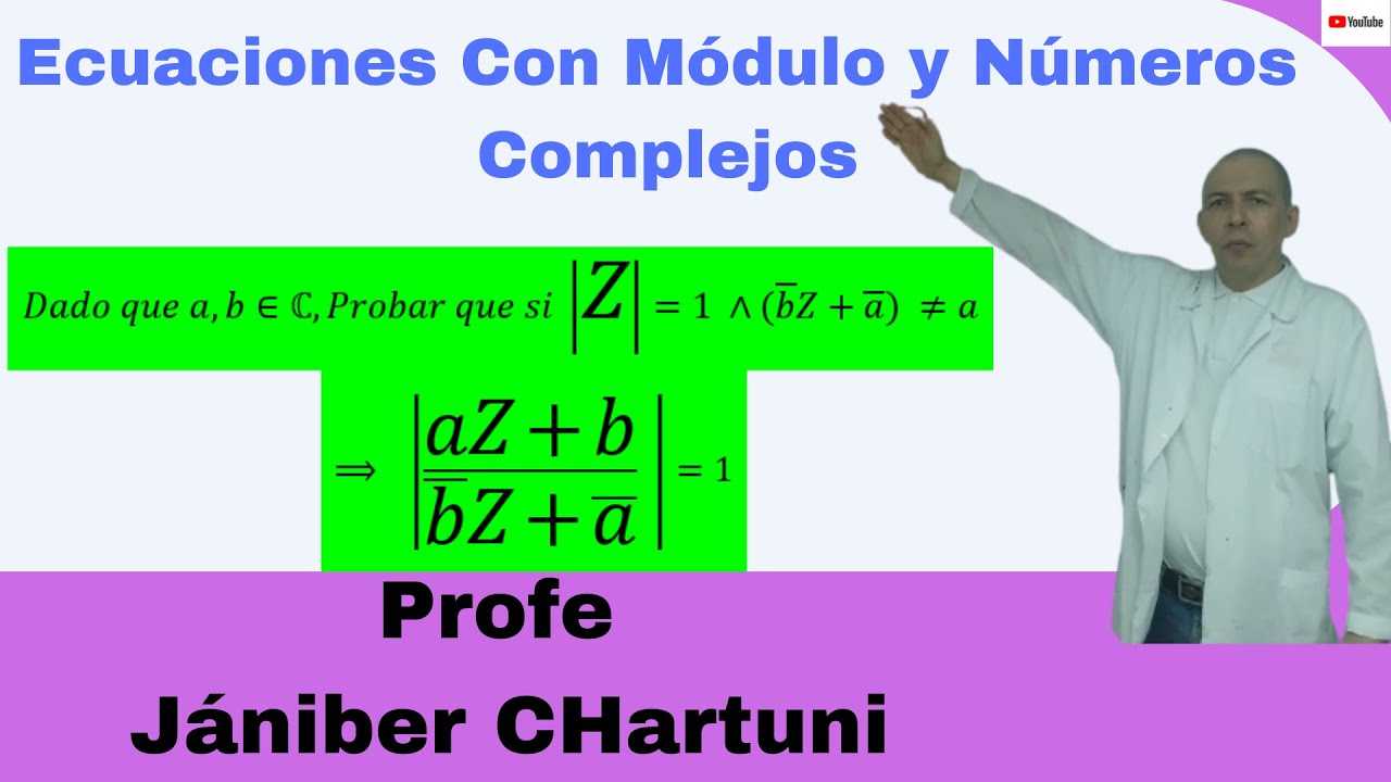 Ecuaciones Con Módulo y Números Complejos # 3 - YouTube