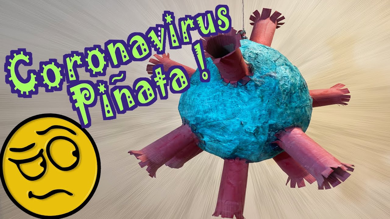 How To Make an Awesome Coronavirus Piñata! Easy! - YouTube