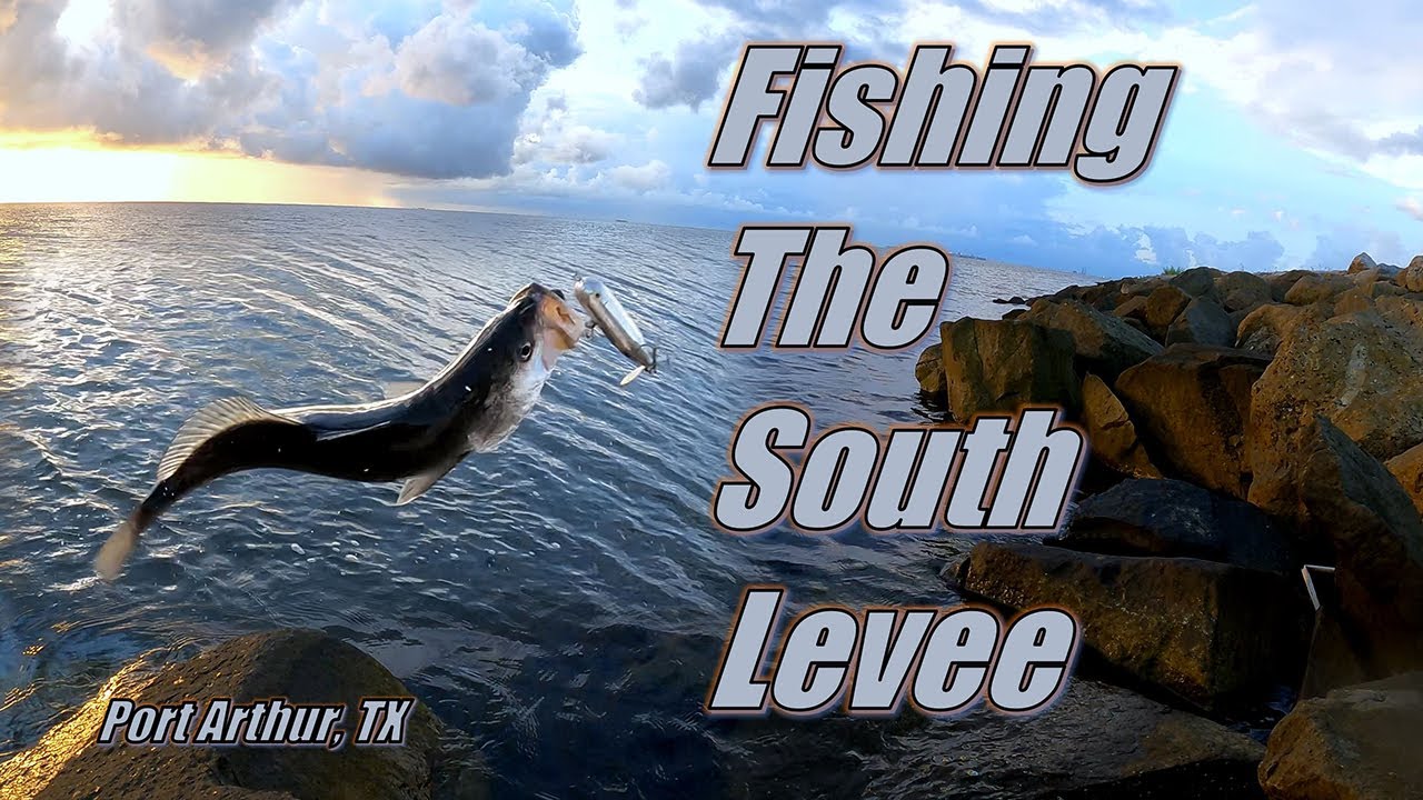 Fishing The South Levee on Sabine Lake for specks - YouTube