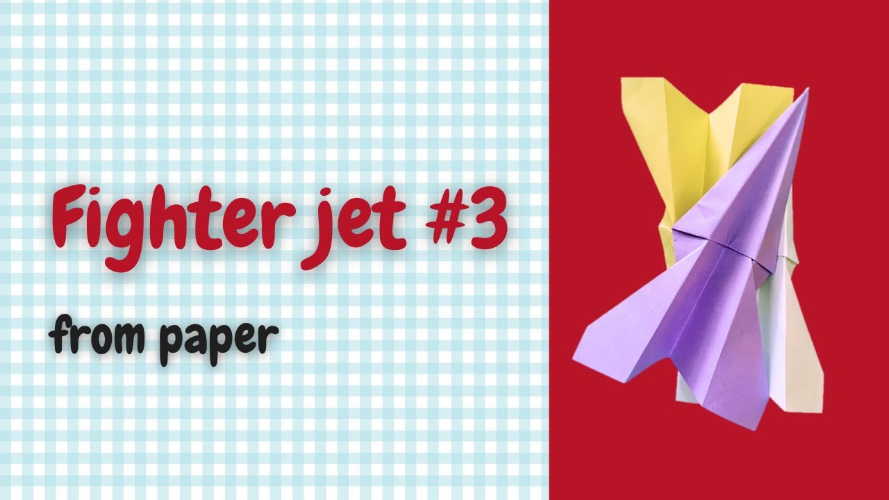 Paper planes #3 - can you make a DIY fighter jet from paper? - YouTube