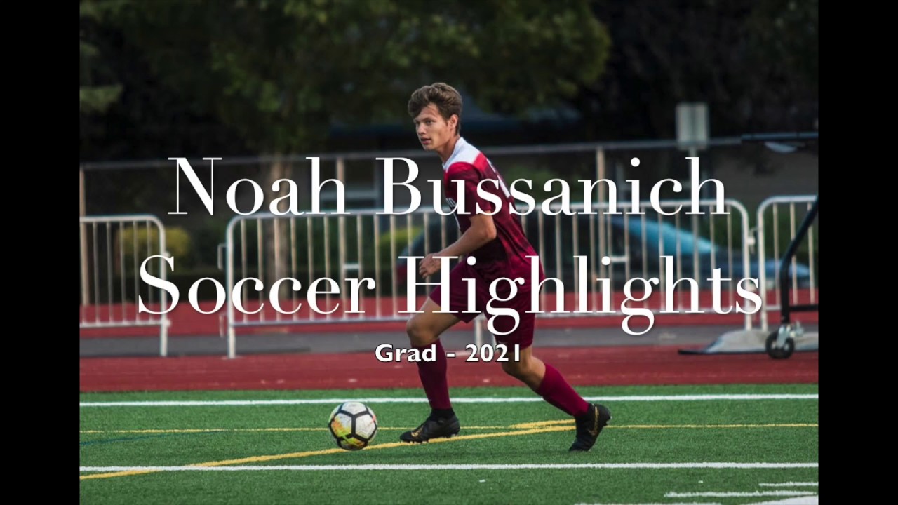 Noah Bussanich Soccer Highlight Video Grad-2021 - YouTube
