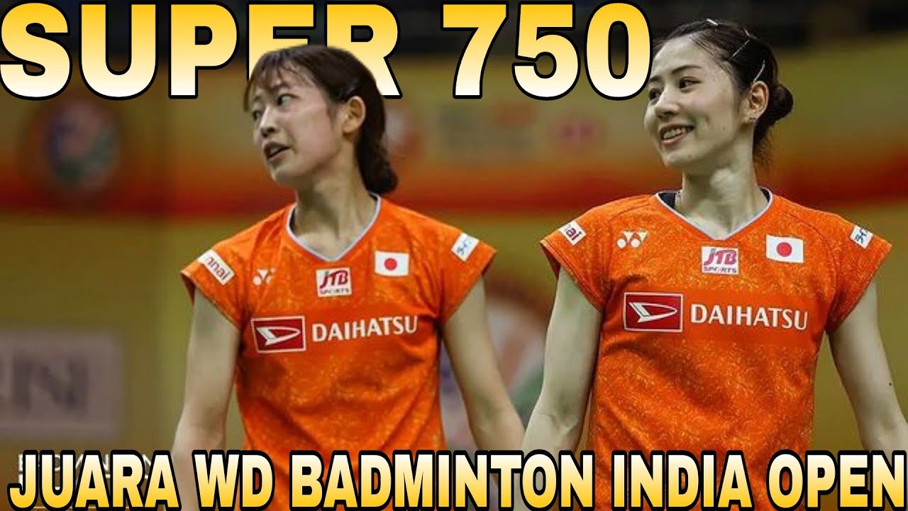 CHIHARU SHIDA BADMINTON‼️ JUARA INDIA OPEN 2023‼️ - YouTube