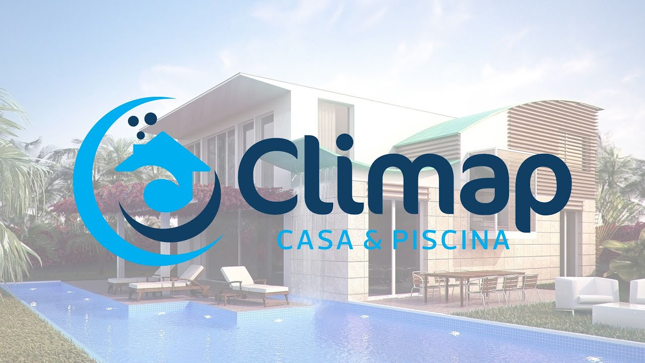 Climap Casa e Piscina - YouTube