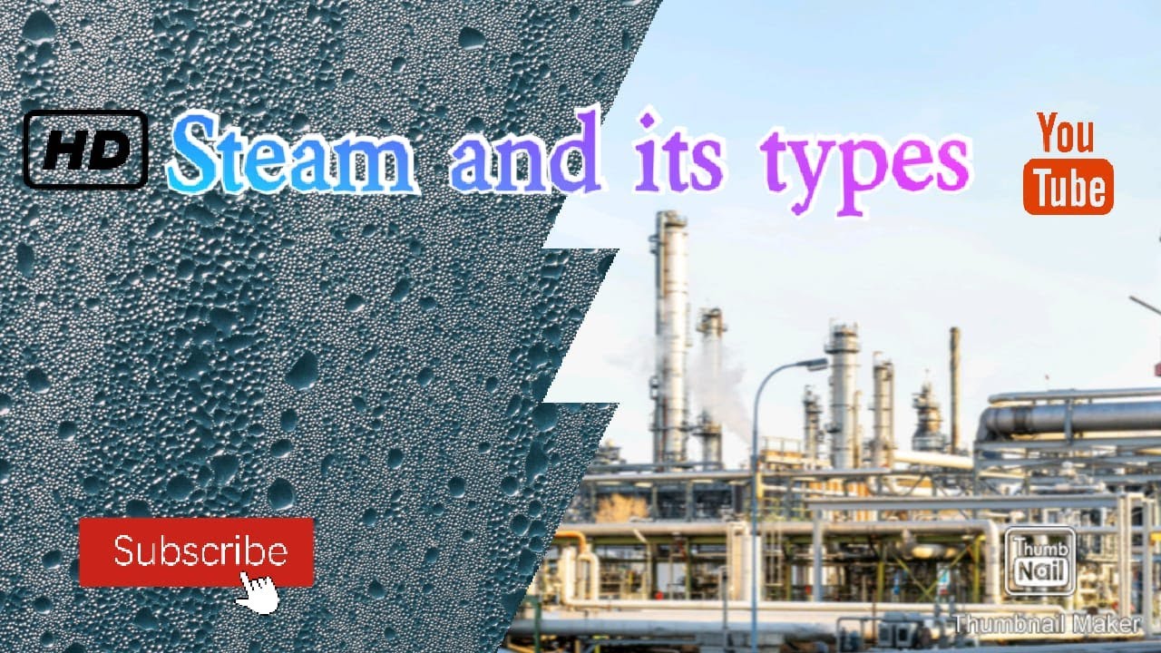 What is Steam, Sensible Heat |Latent Heat| | Dry Steam| |Wet steam ...
