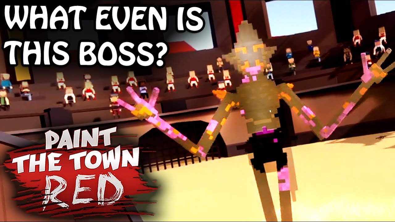 Paint The Town Red! THE ARENA IS STILL SUPER HARD! (Early Access ...