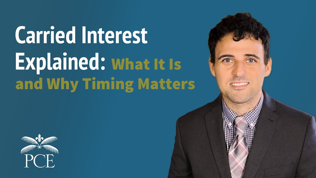 Carried Interest Explained: What It Is and Why Timing Matters - YouTube