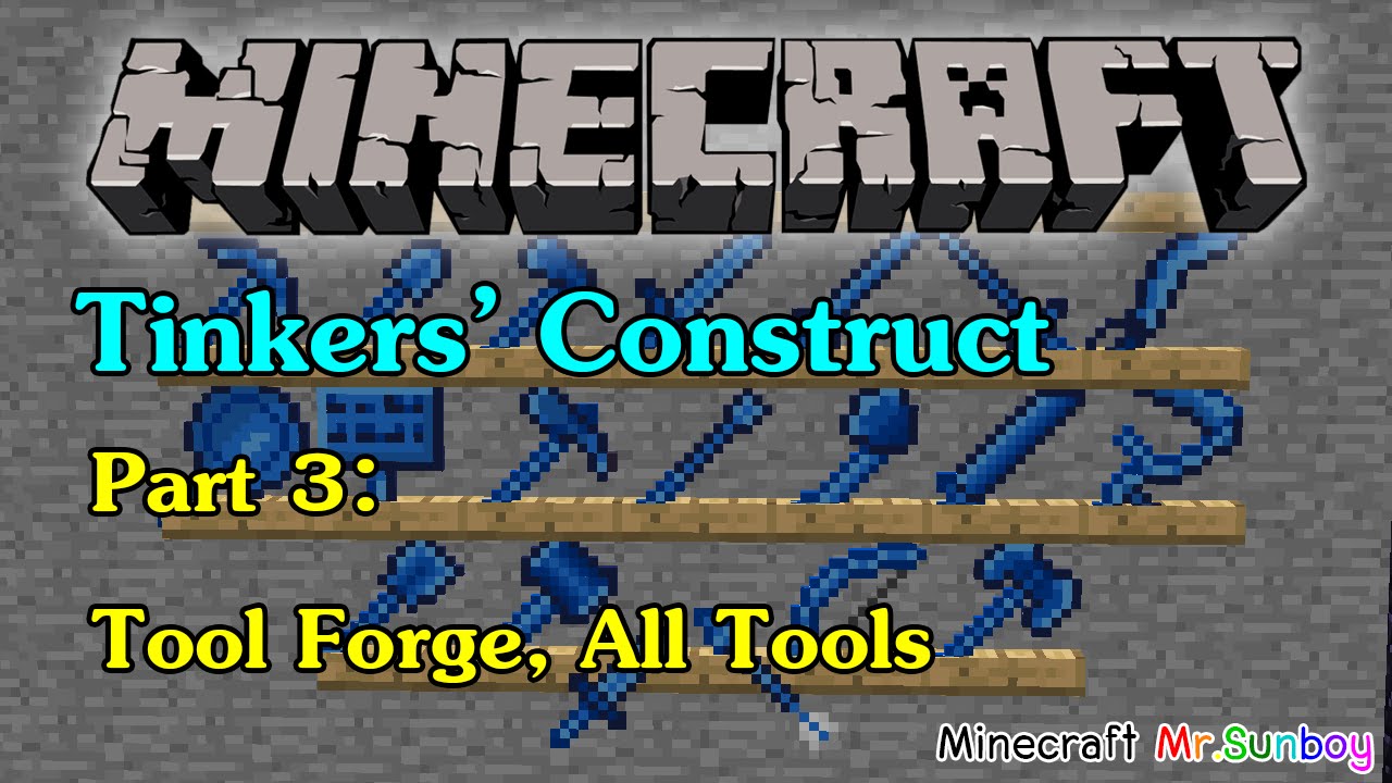 Mod Spotlight [Thai] - Tinkers' Construct Part 3: Tool Forge ...