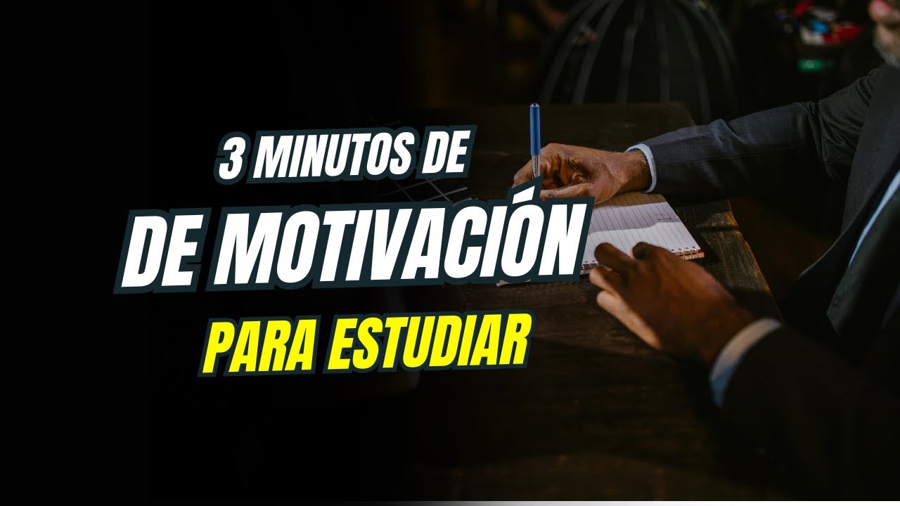 Cómo Tener Motivación En 3 Minutos Para Estudiar - YouTube