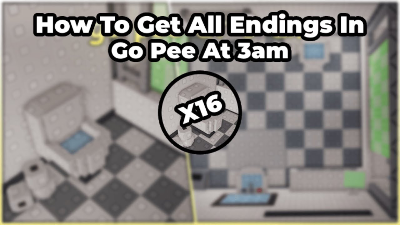 How To Get All Endings In Go Pee At 3am (Roblox) - YouTube