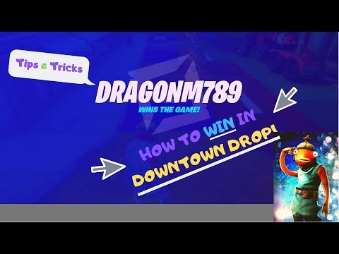 *NEW* Downtown Drop LTM | Tips and Tricks - Fortnite