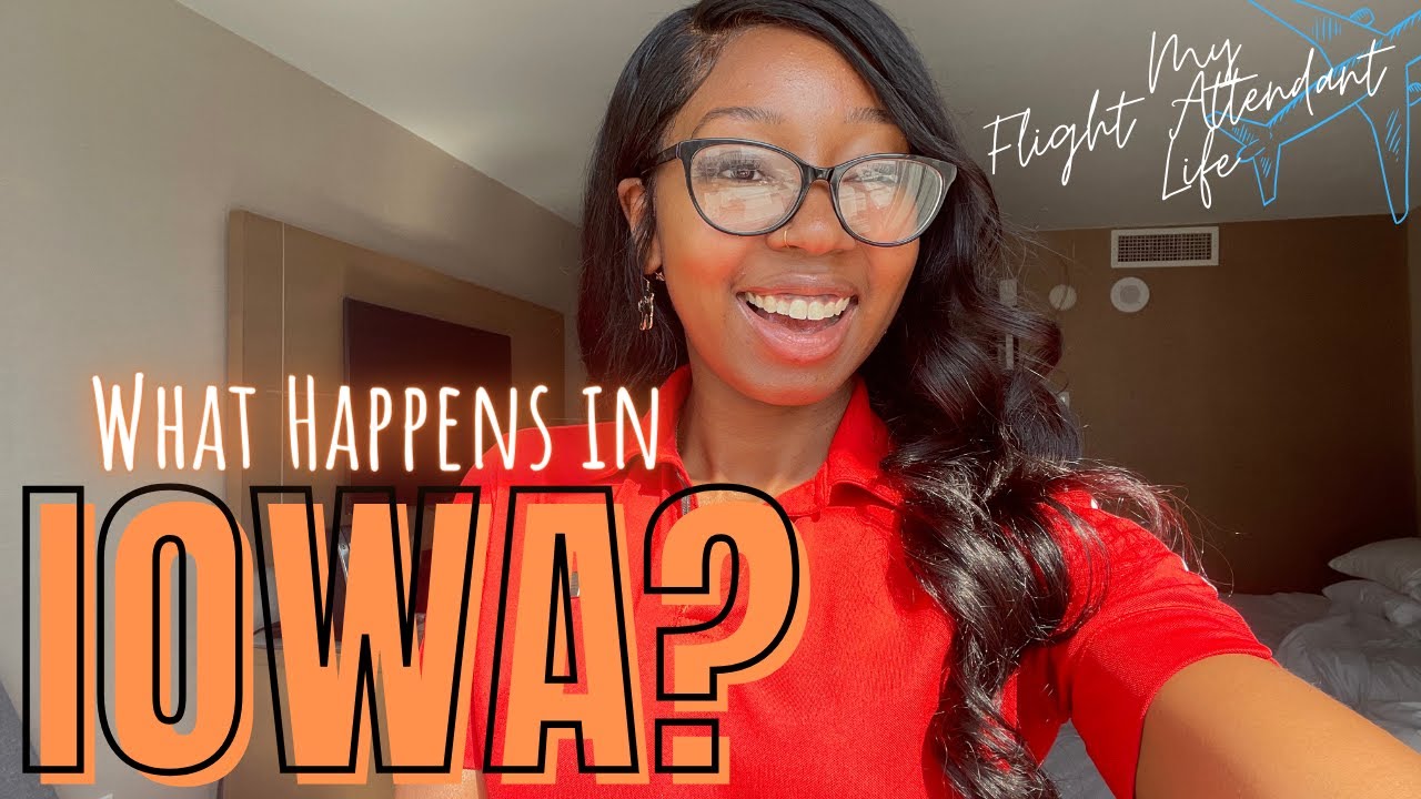 Life as a Flight Attendant | Iowa Turn Up lol | Vlog Ep 38 - YouTube