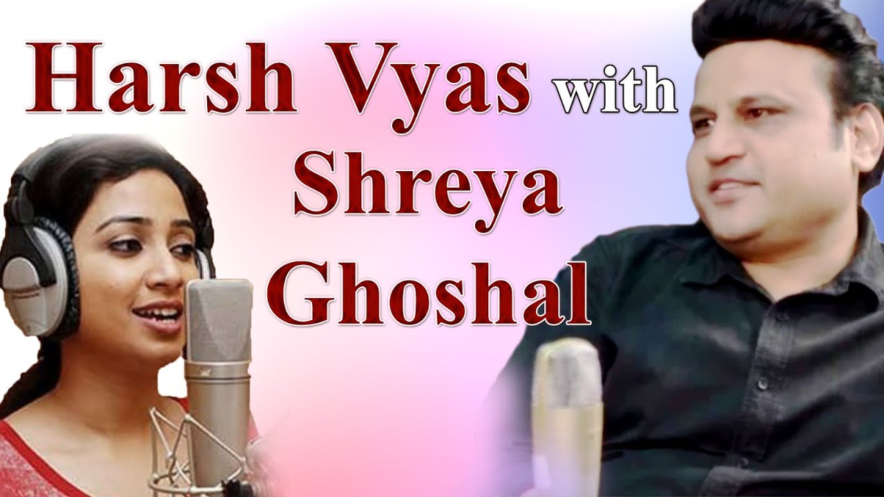 Harsh Vyas With Shreya Ghoshaal | Film Song Recording | Shreya Ghoshaal ...